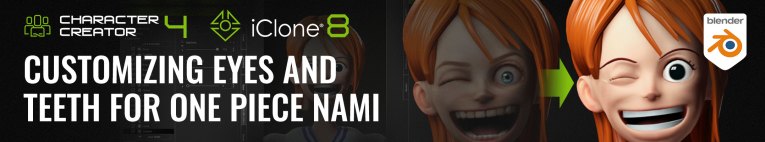 How to Customize Eyes and Teeth in Character Creator for One Piece Nami ...